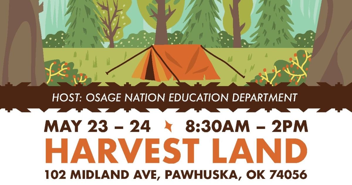 REGISTRATION OPEN | Osage Nation Summer STEAM Indigenous Camp | Osage ...