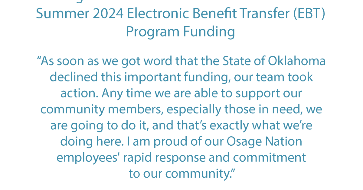 Osage Nation Submits Letter of Intent for Summer 2024 Electronic ...