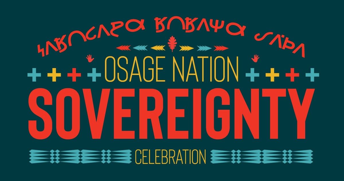 Osage Nation Announces 2024 Multi-Day Sovereignty Celebration and Dance ...